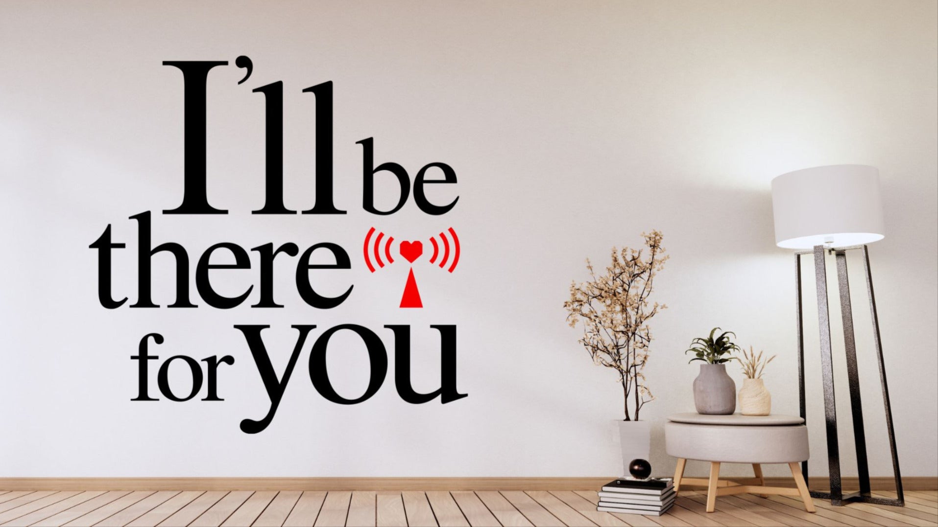 I'll be there for you〜寄り添うラジオ〜